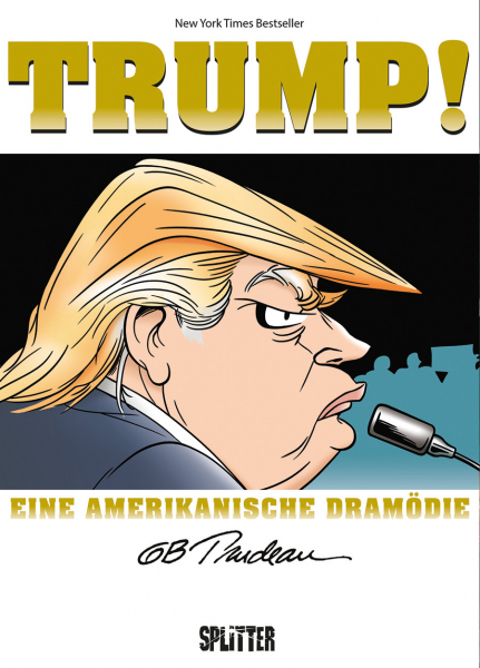 „Doonesbury: Trump“ erscheint im August bei Splitter – Comic.de